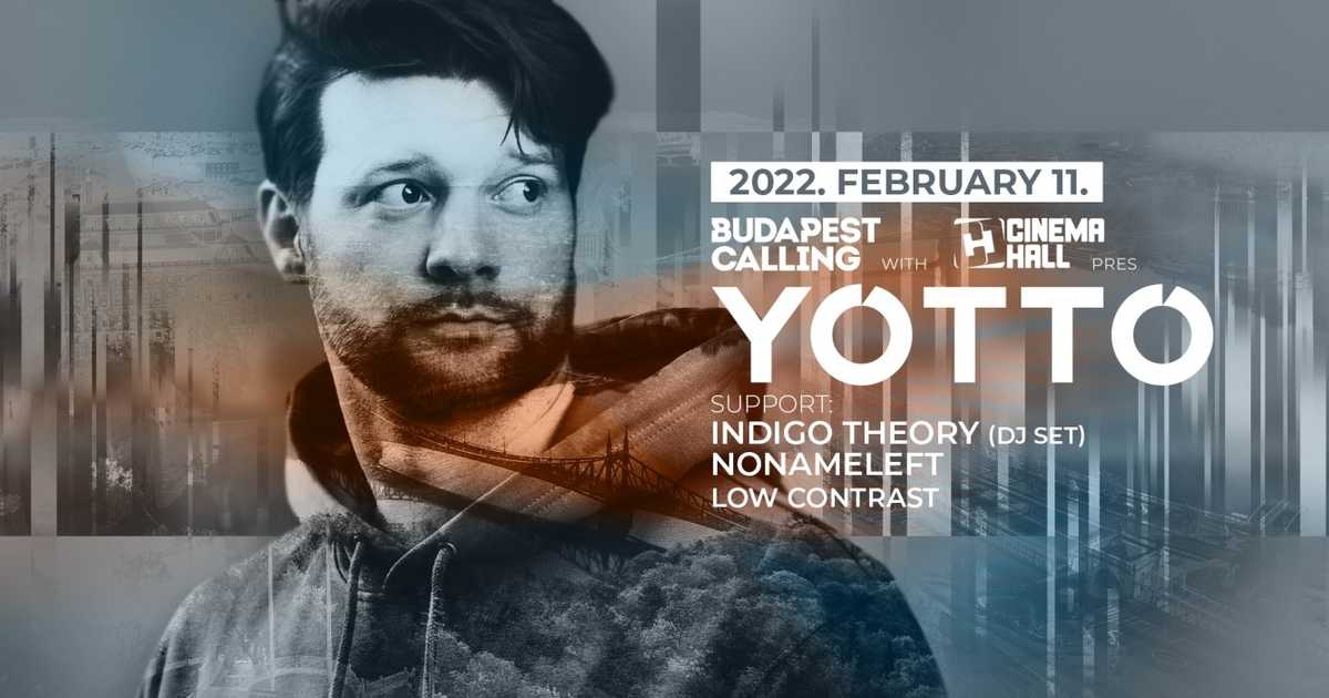 Yotto at Cinema Hall, Budapest