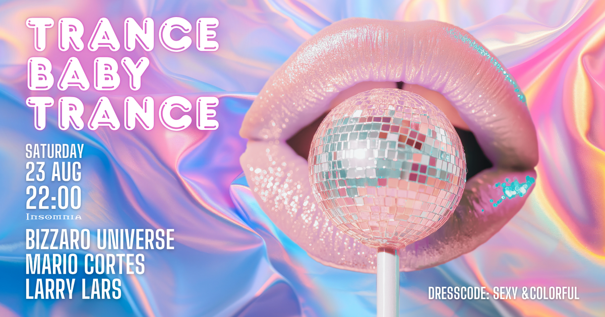 Trance Baby Trance at Insomnia, Berlin · Tickets