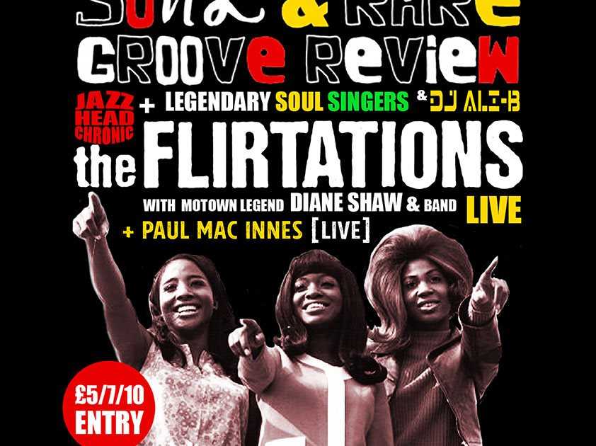 The Funk, Soul & Rare Groove with The Flirtations & Diane Shaw & Paul ...