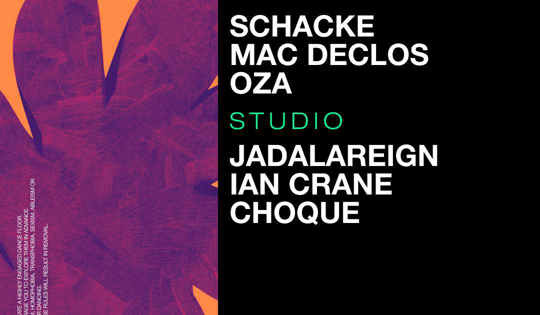 Schacke / Mac Declos / OZA / JADALAREIGN / Ian Crane / CHOQUE at ...