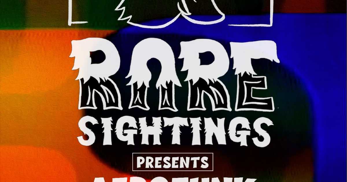 Rare Sightings 001 w/Aerofunk, Nick & Nath, Boy Corduroy + RS residents ...