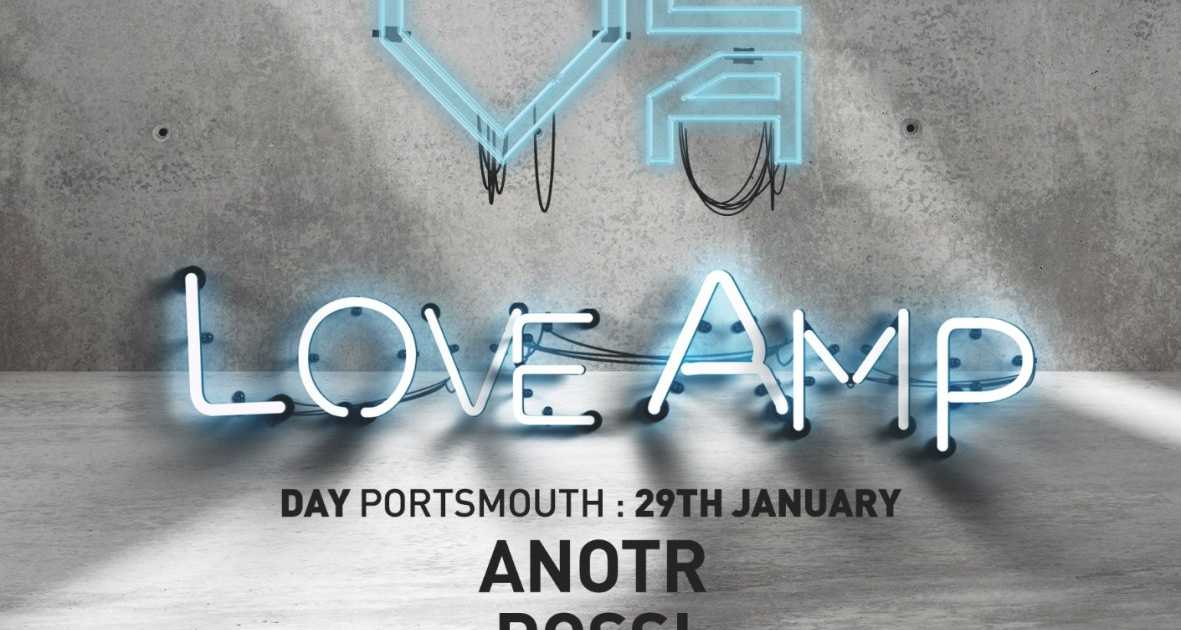 LOVE AMPLIFIED: ANOTR & Rossi at South Parade Pier, South + East