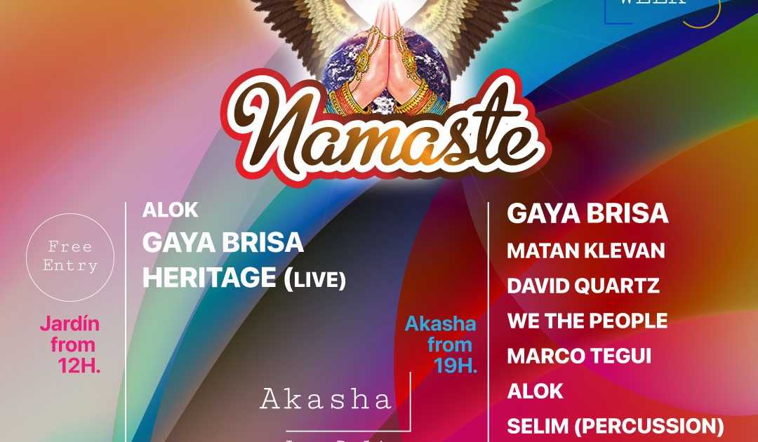 AKASHA: NAMASTE at Akasha Las Dalias Club - Ibiza, Ibiza