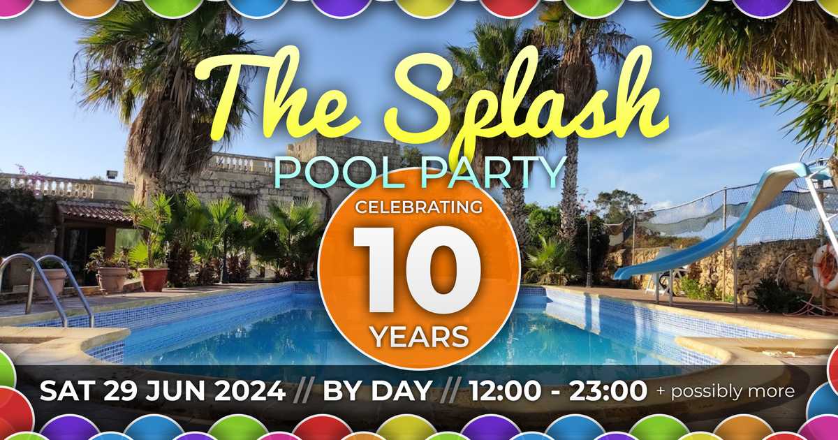 The Splash - Pool Party (Secret Venue) at TBA - Amazing Villa, Malta