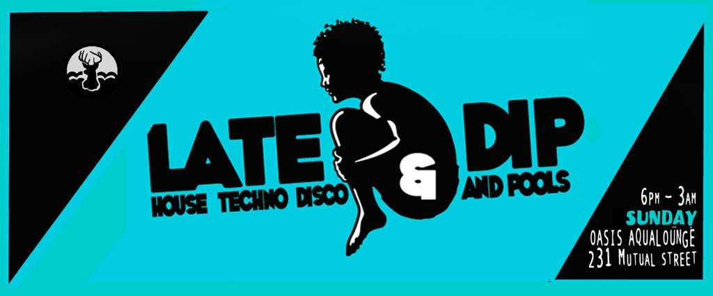 Late & DIP Pool Party feat. Loopity Goofs, Paul Kuenzi & Miz Megs em ...