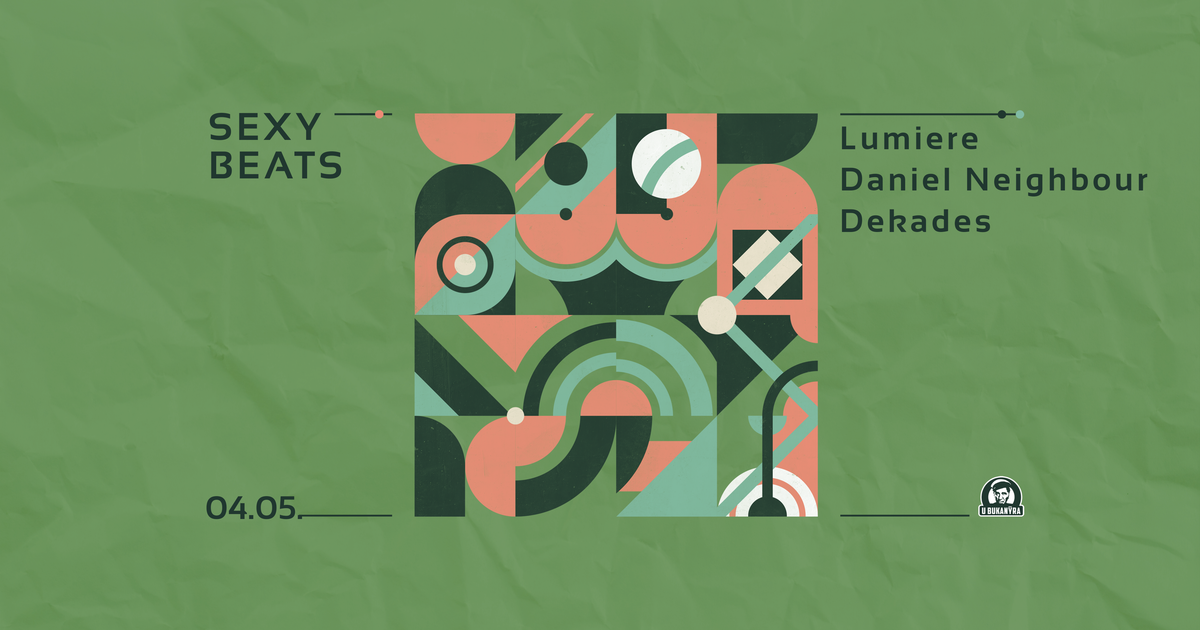 SEXY BEATS - Lumiere, Daniel Neighbour, Dekades at Bukanyr Boat, Prague