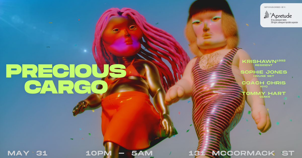 PRECIOUS CARGO - PRIDE MONTH KICK OFF at 131 Mccormack St, Toronto