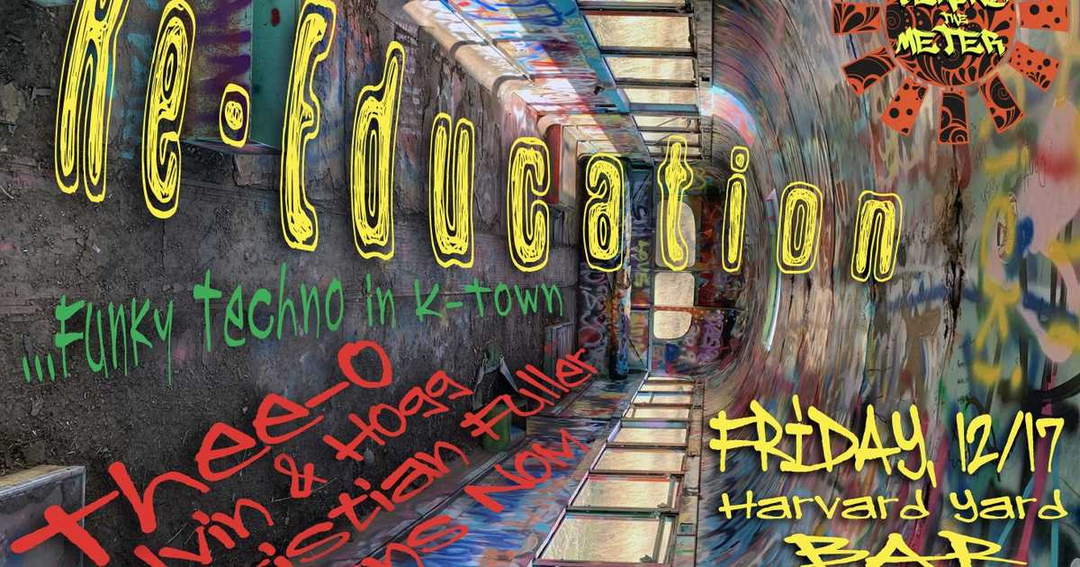 Re-Education...Funky TECHNO in K-Town w/ THEE-O!!! bij Harvard Yard Bar ...