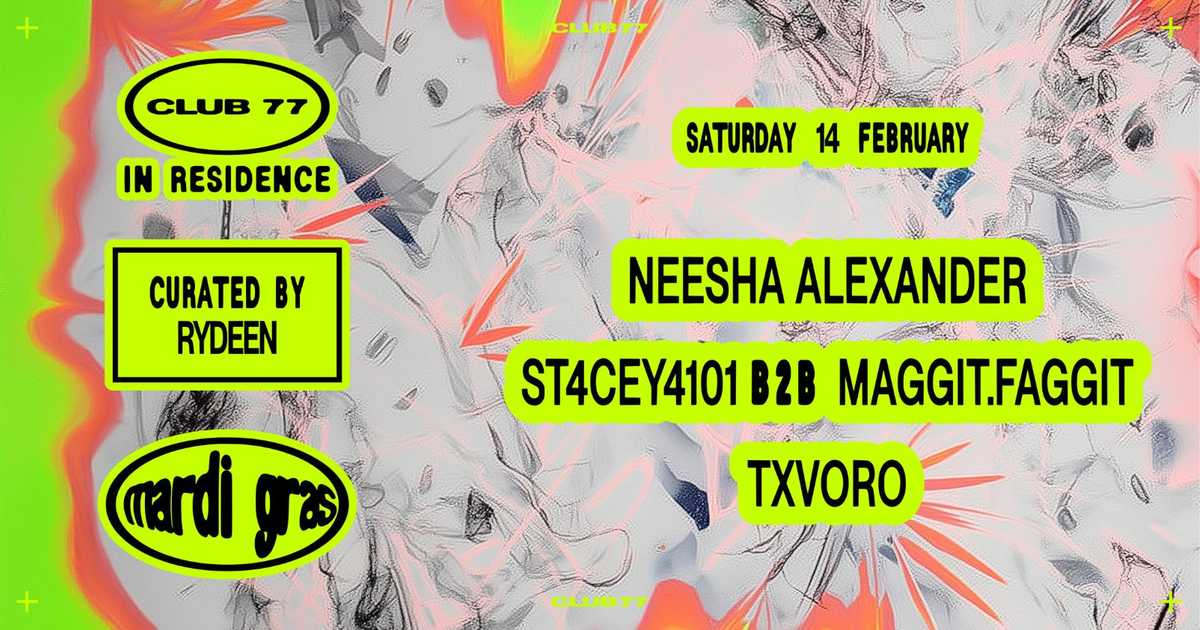 Club 77 In Residence: Curated by Rydeen: Neesha Alexander, st4cey4101 ...