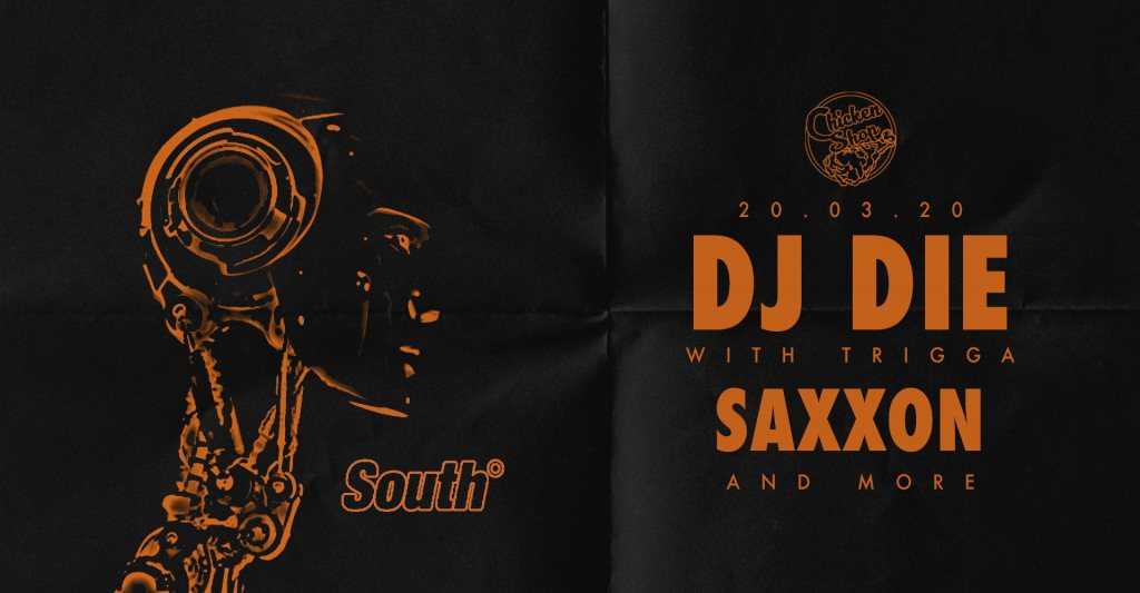 DJ Die w/ Trigga, Saxxon and More at South, Manchester