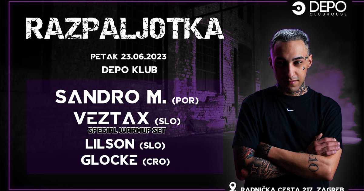 RAZPALJOTKA w. SANDRO M at Depo Klub, Zagreb
